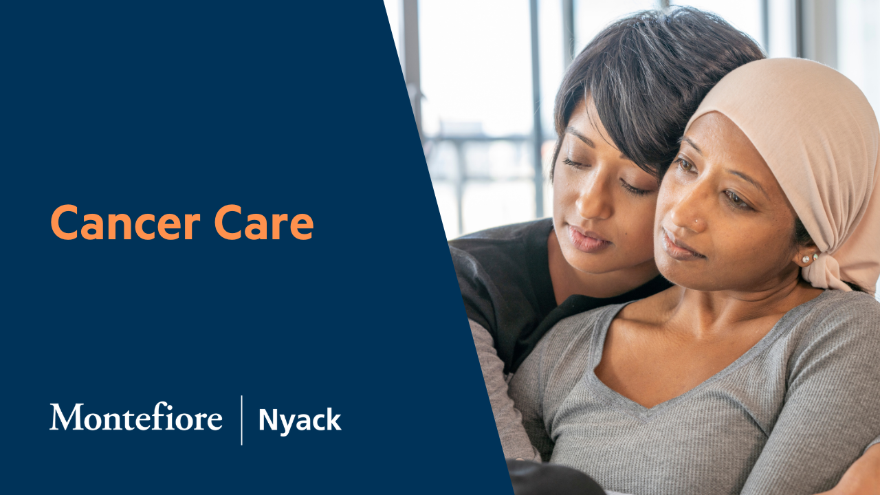 Cancer Care | Montefiore Nyack
